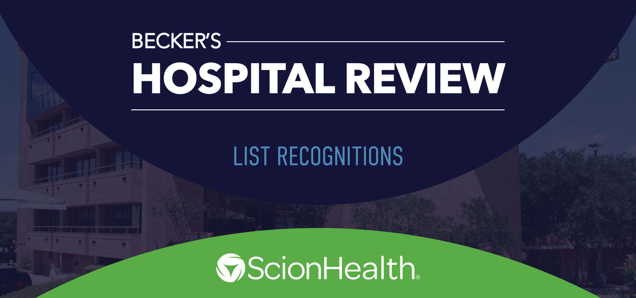 ScionHealth Leaders and Hospitals Abound on Becker’s Awards Lists in 2025
